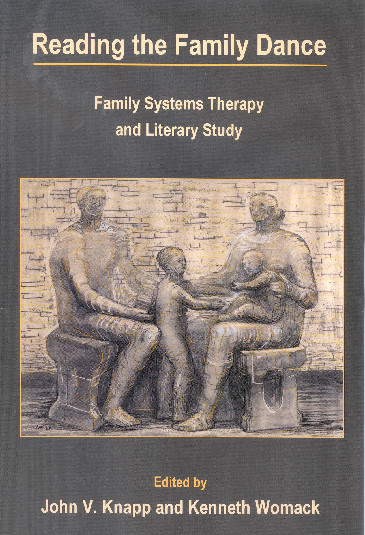 Reading the Family Dance: Family Systems Therapy and Literary Study ...